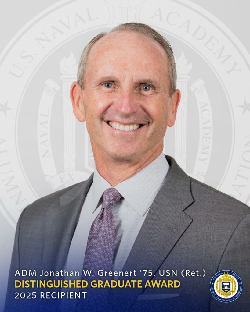 U.S. NAVAL ACADEMY ALUMNI ASSOCIATION AND FOUNDATION ANNOUNCES THE 2025 DISTINGUISHED GRADUATE ...